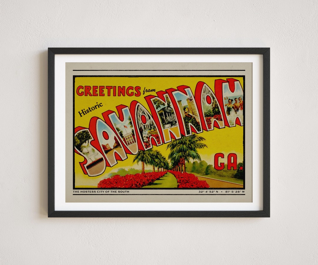 Savannah Georgia Print, Savannah Wall Art, Greetings From Savannah ...