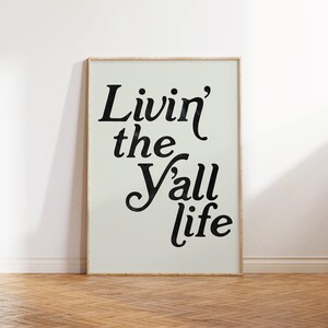 Y'all Print, Southern Print, Y'all Wall Art, Typography Print, Yall ...