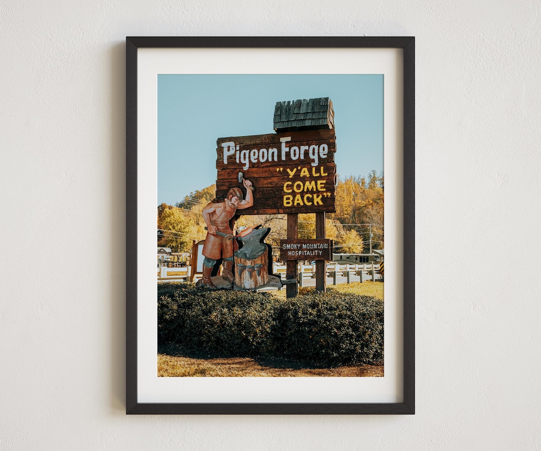 Pigeon Forge Tennessee Photo, Pigeon Forge Sign, Great Smoky Mountains ...