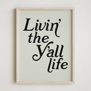 Y'all Print, Southern Print, Y'all Wall Art, Typography Print, Yall ...