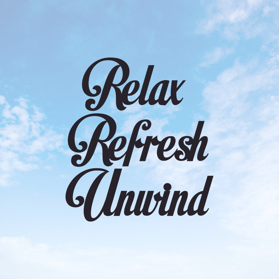 Relax Refresh Unwind Metal Sign, Metal Art, Bathroom Decor, Outdoor ...