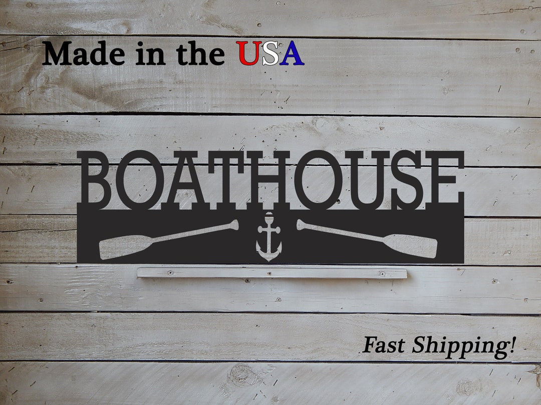 Boathouse Sign, Metal Art, Vacation House Sign, Boathouse Decor, Lake ...