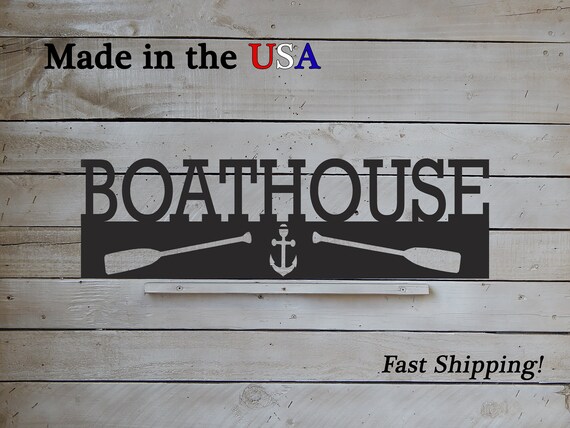 Boathouse Sign Metal Art Vacation House Sign Boathouse - Etsy