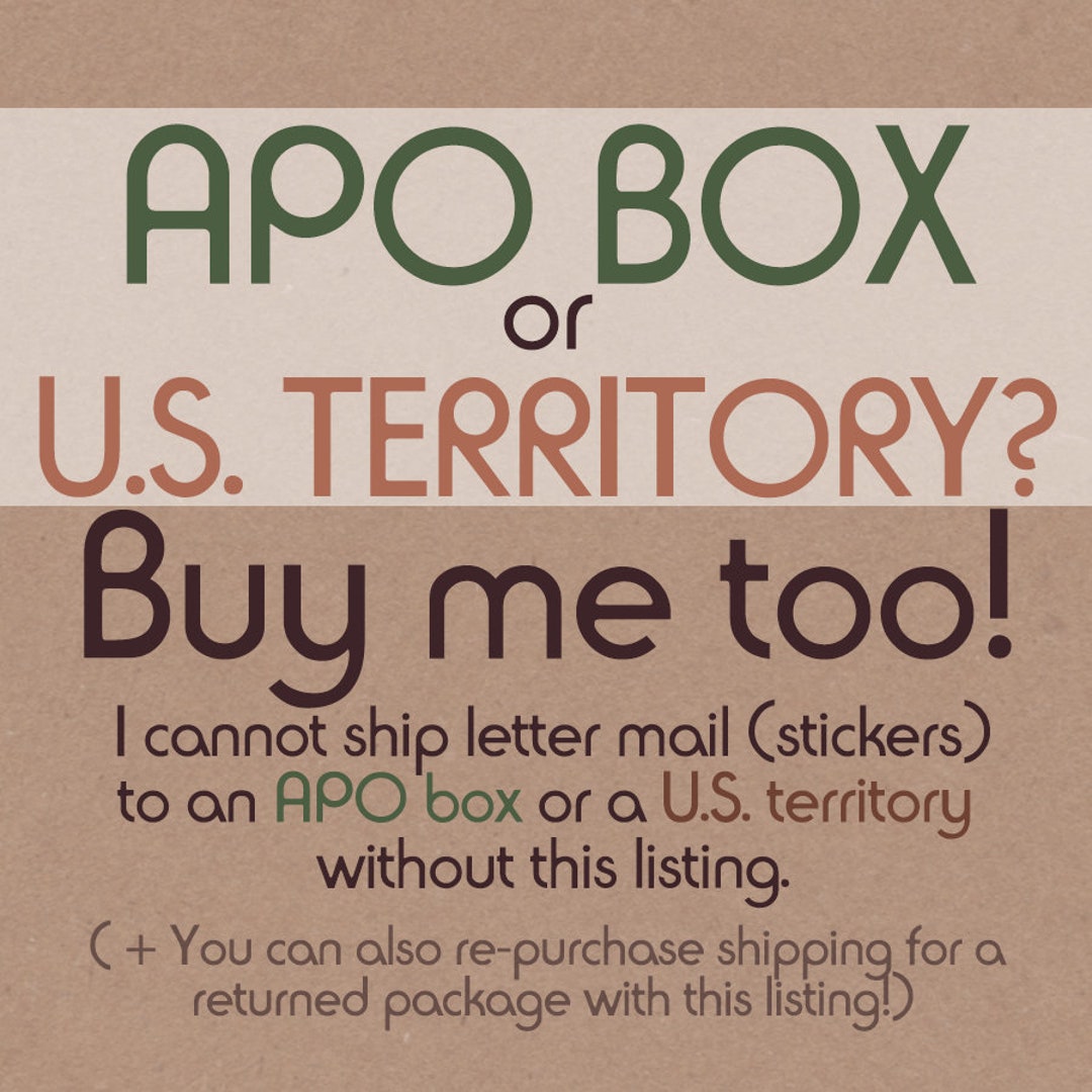 APO Boxes and US Territory Sticker Orders ONLY - Shipping Upgrade - Etsy