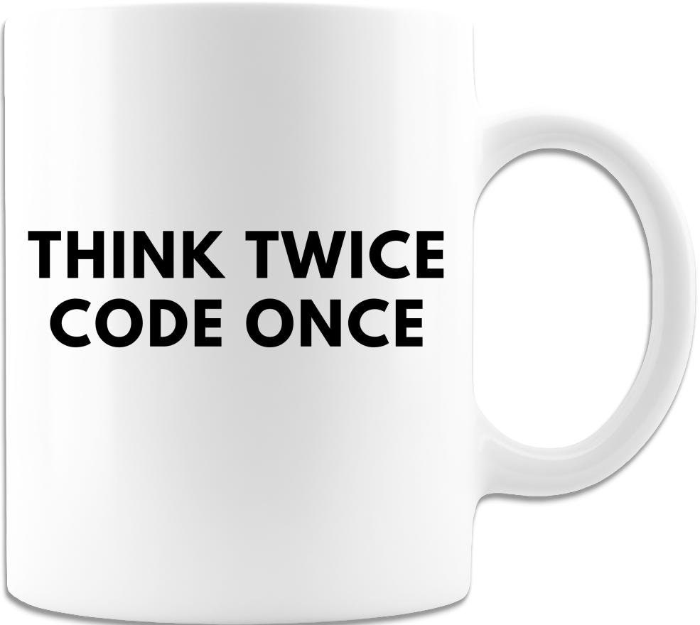 Think Twice Code Once Medical Coder Coffee Cup Mug Medical | Etsy
