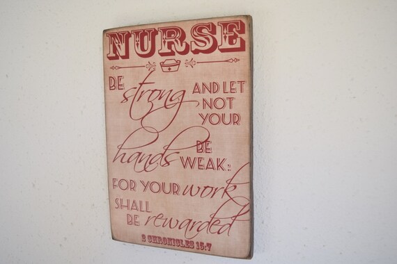 Nurse Decor Be Strong Verse 2 Chronicles 15:7 Nursing Bible - Etsy