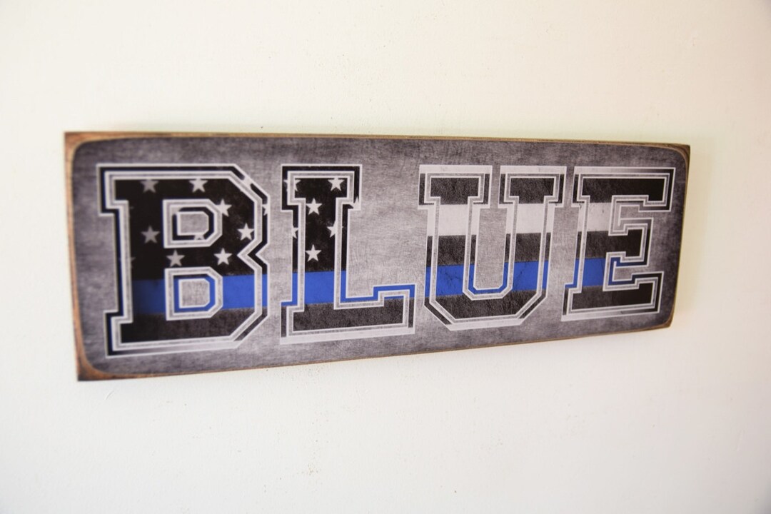 Blue Line Sign, Police Sign, Police Decor, Police Officer Decor, Back ...
