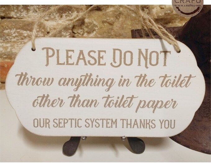 Septic System Sign Bathroom Rules Sign Flush Toilet Paper - Etsy