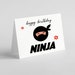 Happy Birthday Ninja Card, Ninja Birthday Card, Card for Him, Birthdays ...