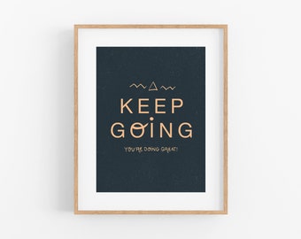 Keep Going Wall Art - Etsy