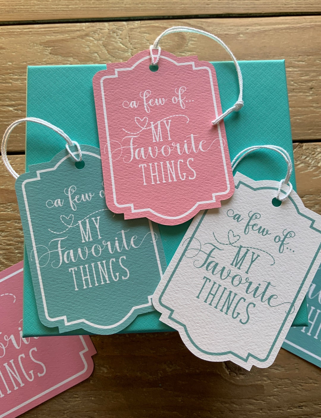 Favorite Things Tags, Favorite Things Party, My Favorite Things ...