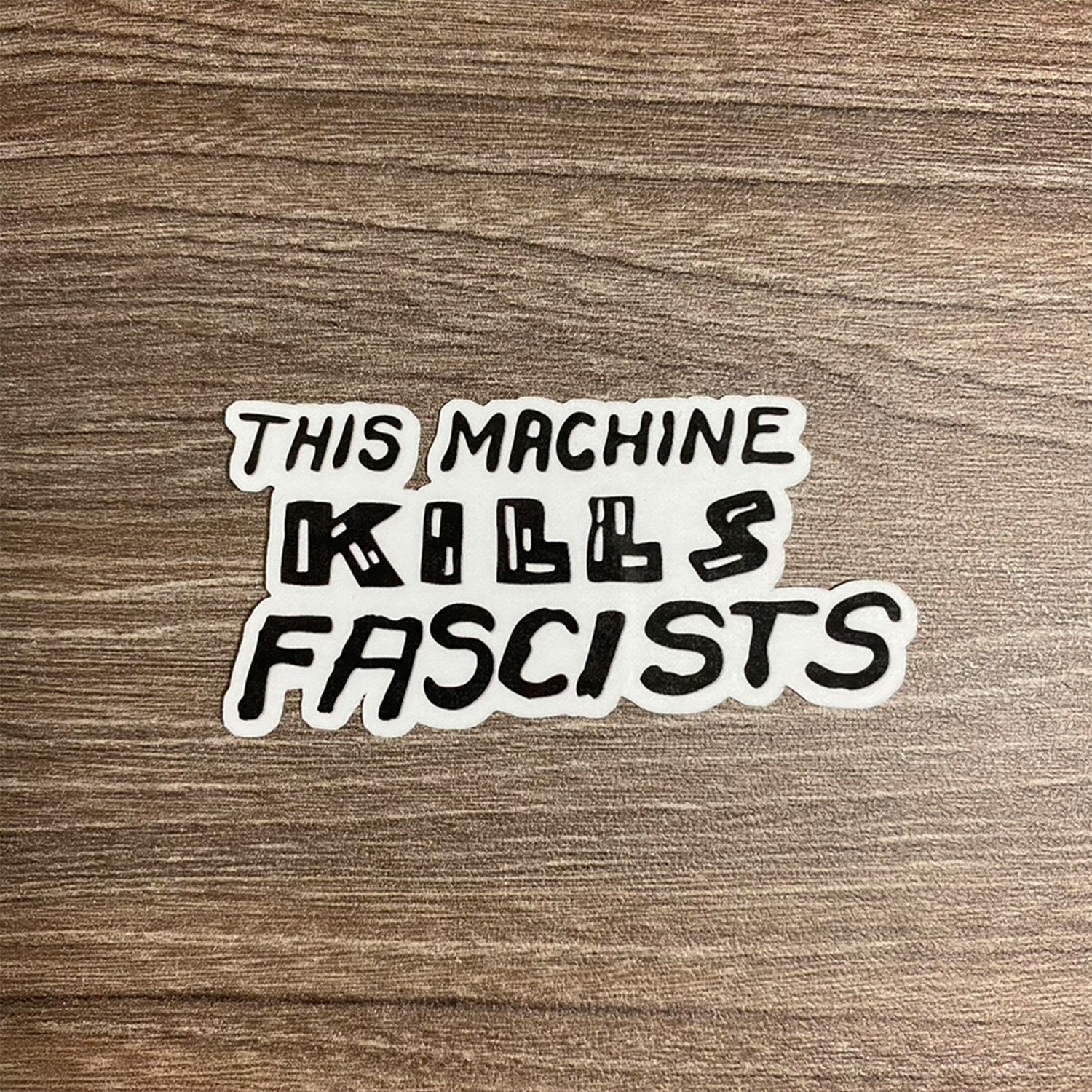 This Machine Kills Fascists Sticker | Etsy
