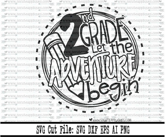 1st Grade Let The Adventure Begin SVG Back To School Cut Files For ...