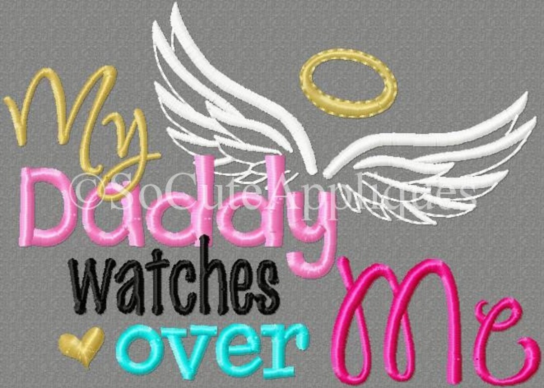 5x7 My Daddy Watches Over Me 5x7 Embroidery Design Christian - Etsy