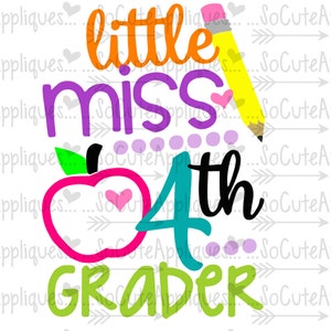 SVG DXF EPS Cut File Little Miss 4th Grader School Svg Back - Etsy
