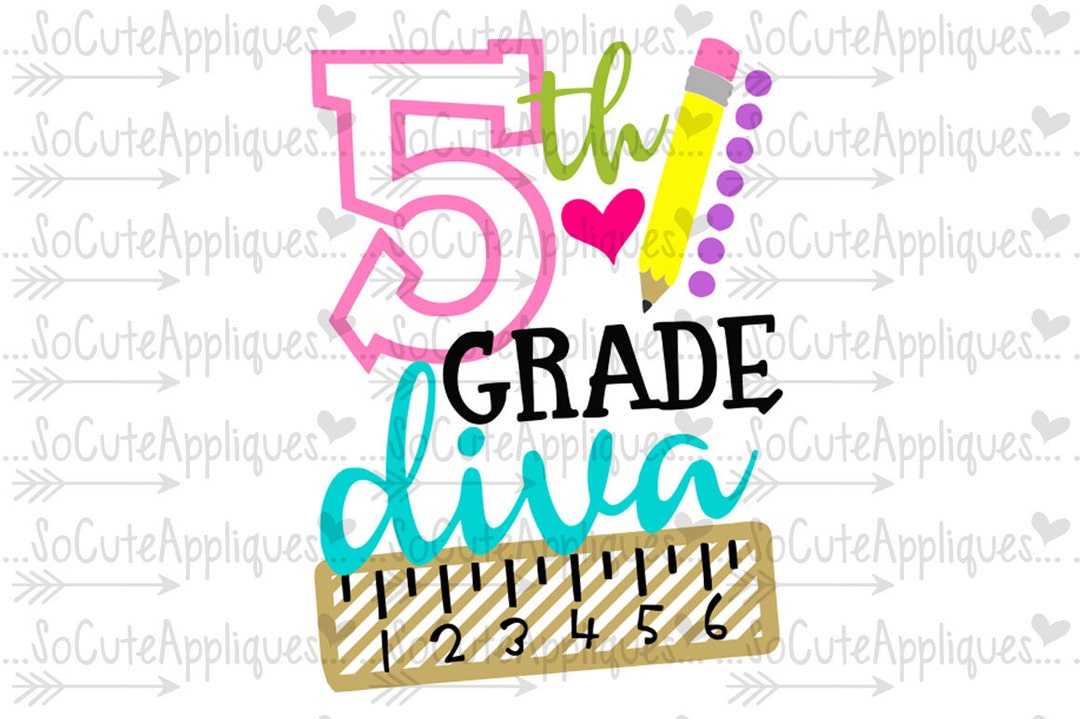5th Grade Diva Svg School Cut File School Svg Back to - Etsy