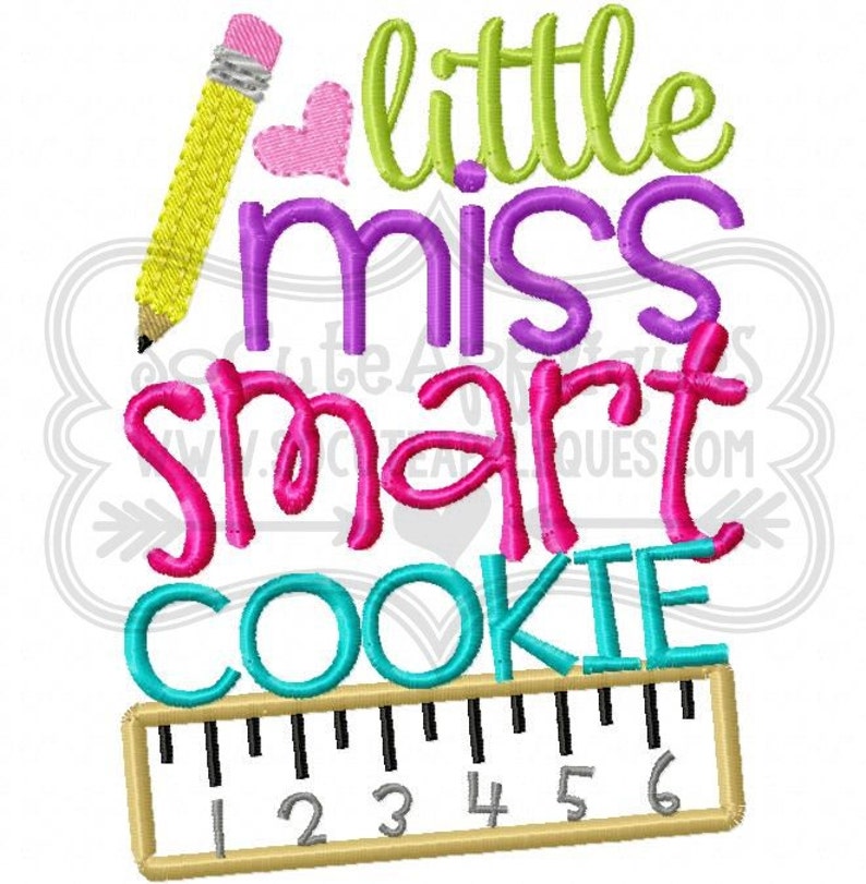 Embroidery Design 5x7 6x10 Little Miss Smart Cookie Back to | Etsy