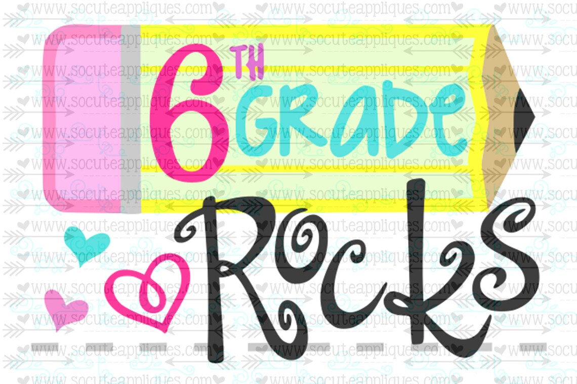 6th Grade Rocks Pencil Svg Teacher Svg Back to School Cut - Etsy