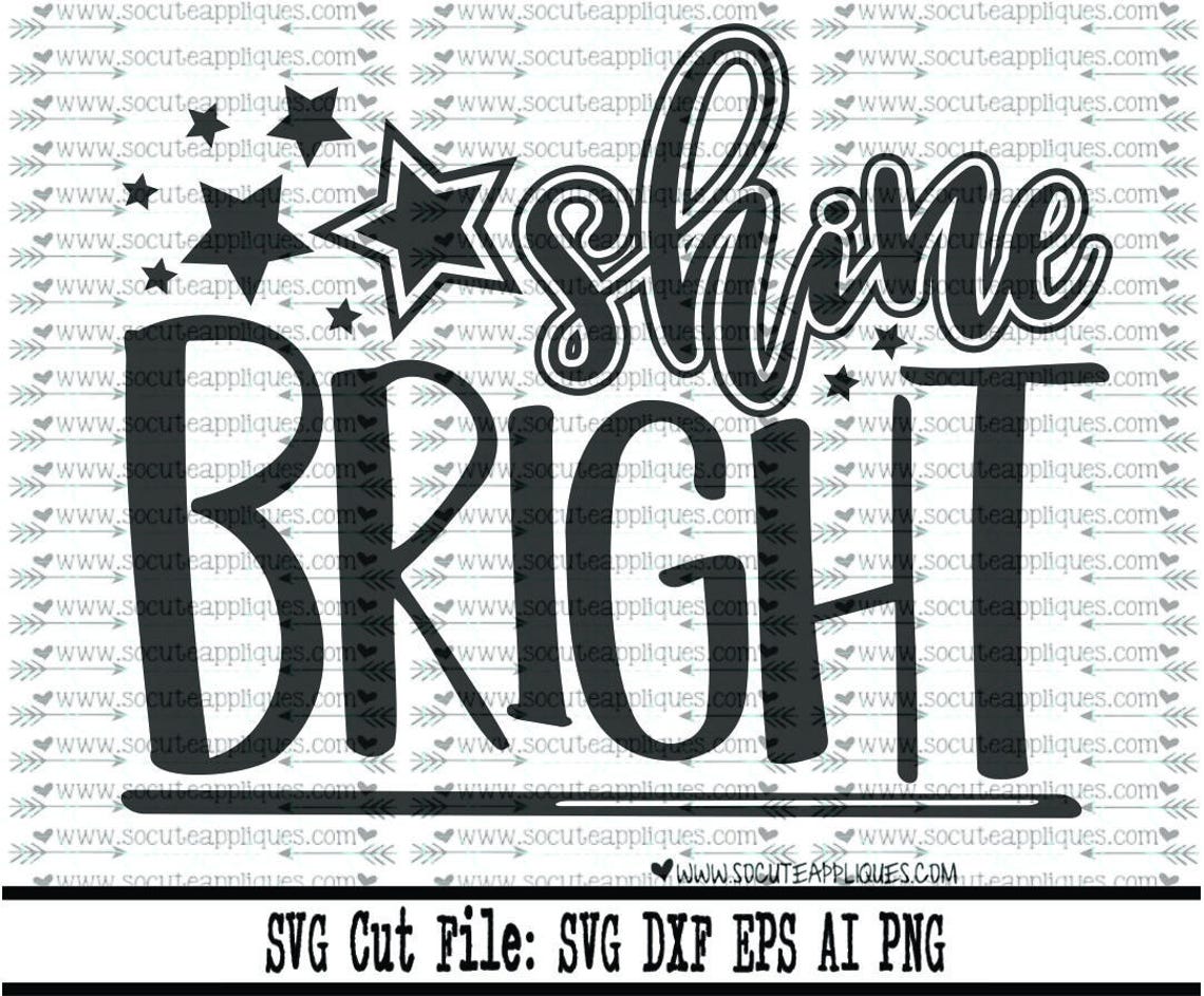 Shine bright SVG design star svg be positive svg back to | Etsy