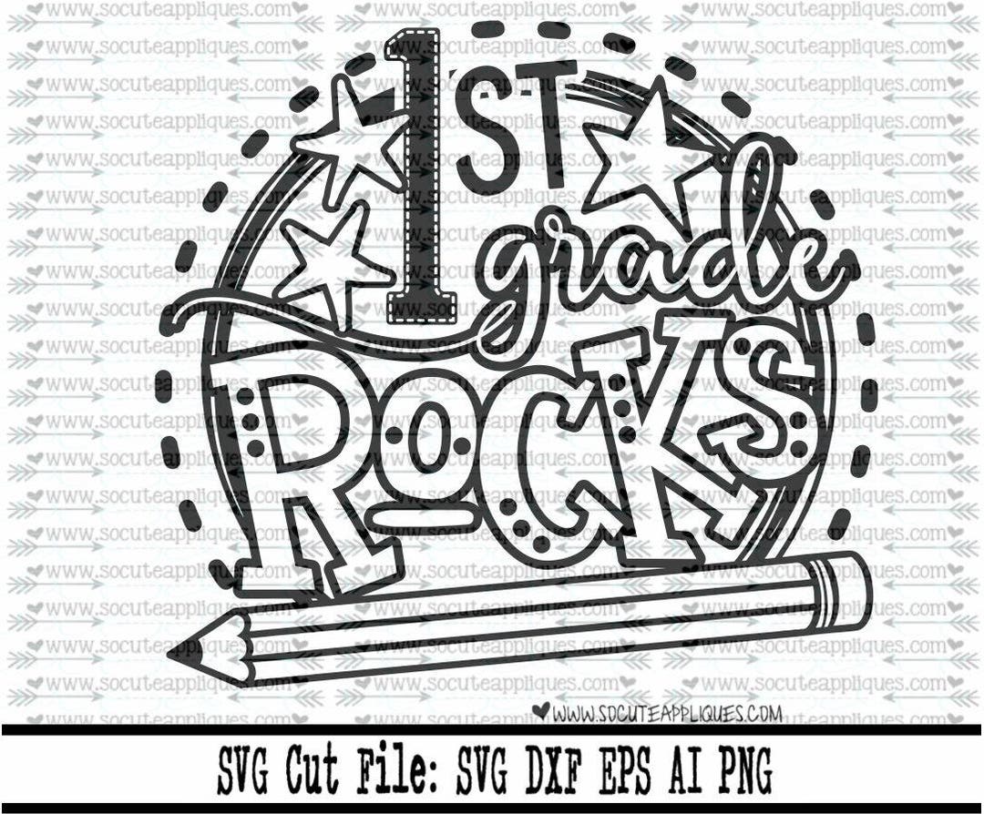 Back to School SVG, 1st Grade Rocks SVG, Teacher Svg, Pencil Svg, 1st ...