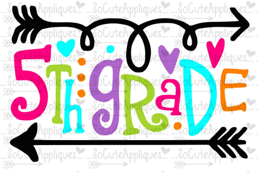 5th Grade School Svg, Back to School Cut File Socuteappliques ...