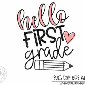 Back to School, Hello 1st Grade SVG, School Cut File, School Shirt, Svg ...