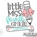Back to School Little Miss 4th Grade SVG School Cut File - Etsy
