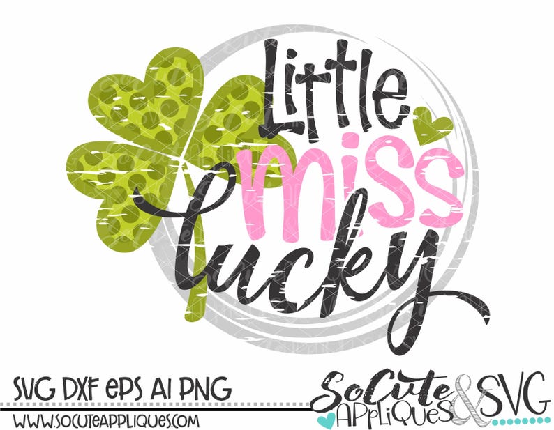 Little Miss Lucky Svg St Patricks Svg Socuteappliques - Etsy