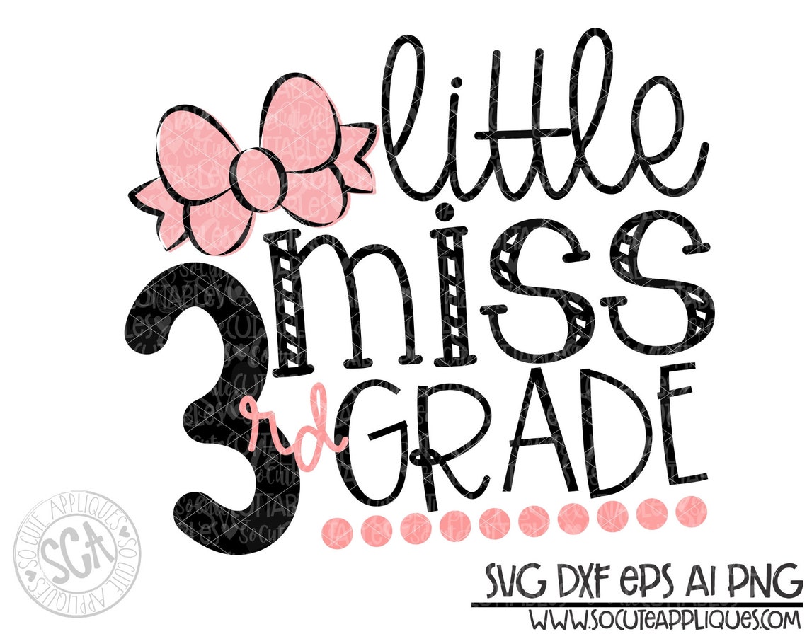 Back to School Little Miss 3rd Grade SVG School Cut File | Etsy