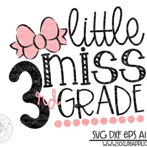 Back to School, Little Miss 3rd Grade SVG, School Cut File, School ...