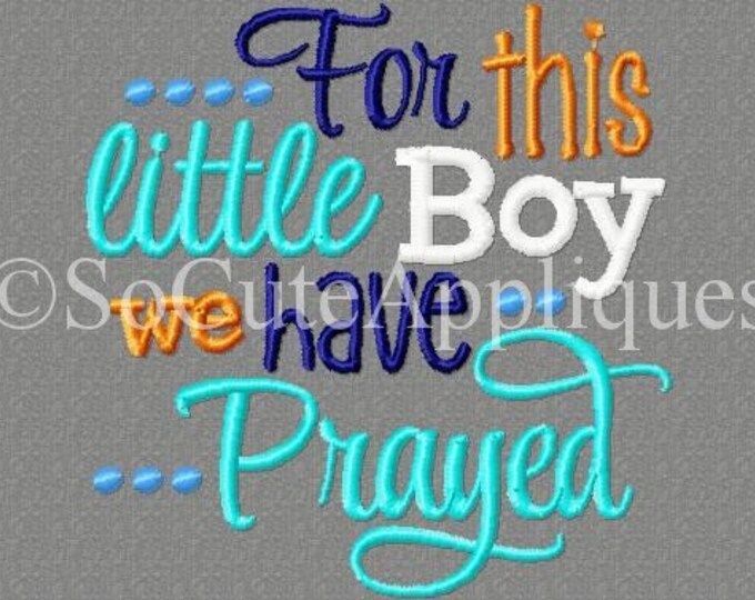 For This Little Boy We Prayed Embroidery Design 4x4 New Baby - Etsy