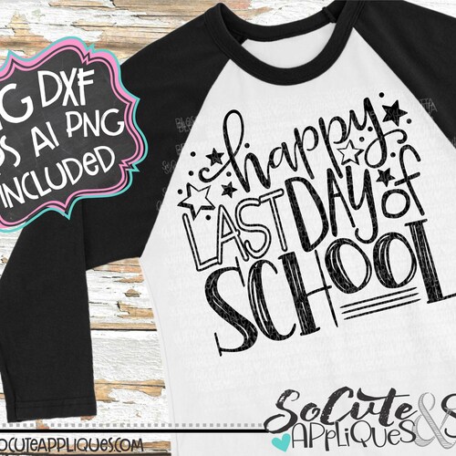 End of School SVG Happy Last Day of School Summer Svg Svg - Etsy