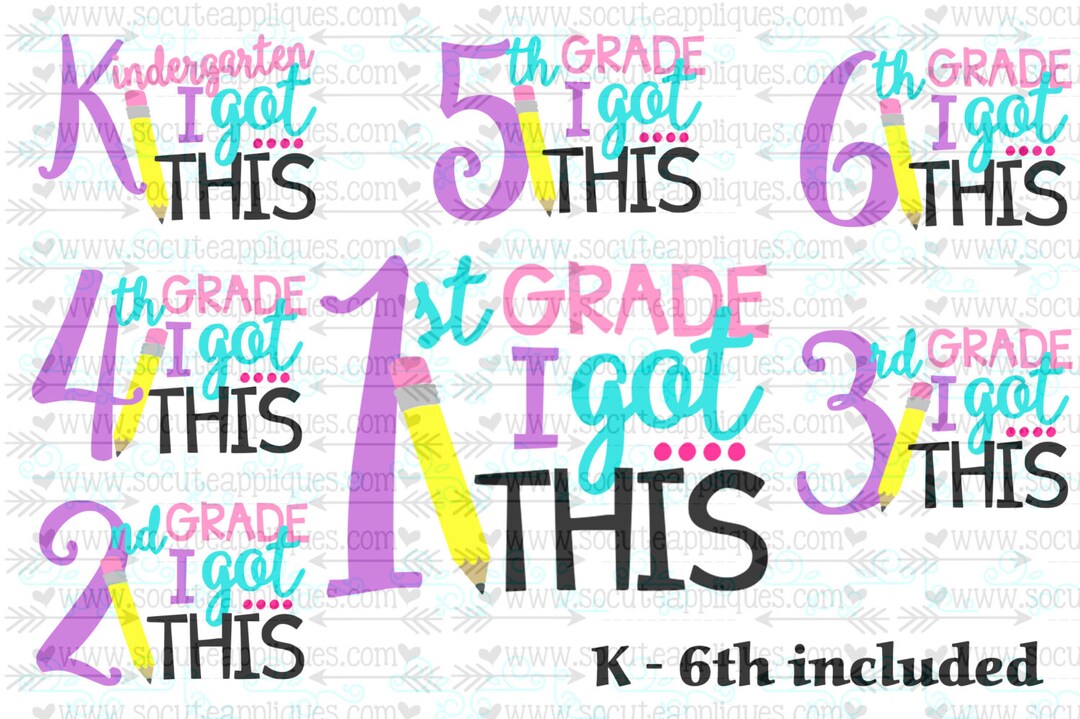 Back to School, School SVG Bundle, 1st Grade I Got This Svg, K to 6th ...