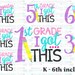 Back to School School SVG Bundle 1st Grade I Got This Svg K - Etsy