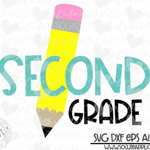 Back to School SVG, 2nd Grade SVG, Pencil Svg, 2nd Grade Svg, Second ...