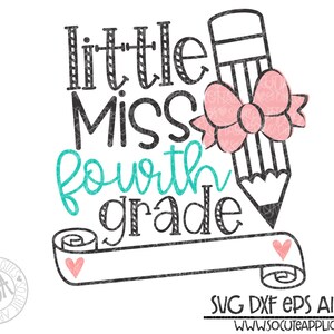 Back to School, Little Miss 4th Grade SVG, School Cut File, School ...