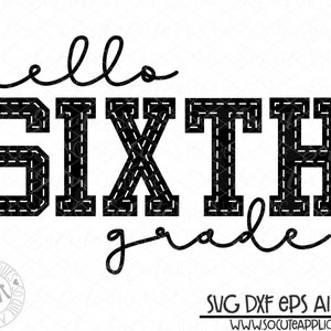 Back to School, Hello 6th Grade SVG, School Cut File, School Shirt, Svg ...