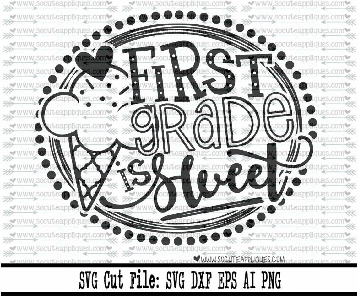 Back to School SVG 1st Grade is Sweet SVG 1st Grade Cut | Etsy