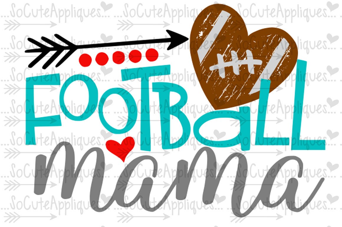 Svg Dxf Eps Cut File Football Mama Football Cut File Etsy