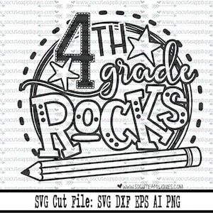 4th Grade Rocks Svg, Teacher Svg, Pencil Svg, 4th Grade Cut File, Back ...