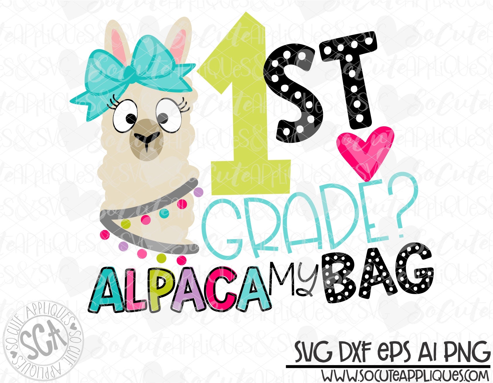 Back to School 1st Grade Alpaca My Bag School Svg First | Etsy