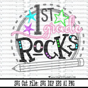 Back to School SVG, 1st Grade Rocks SVG, Teacher Svg, Pencil Svg, 1st ...