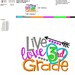Embroidery Design 5x7 6x10 Live Love 3rd Grade, Socuteappliques, Back ...