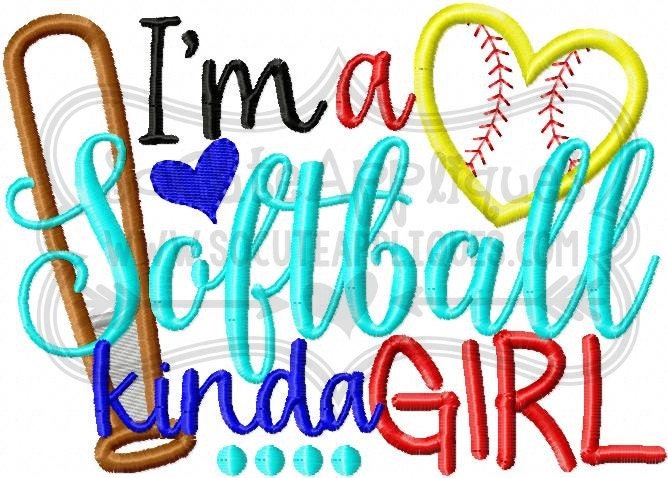 Embroidery Design 5x7 6x10 I'm a Softball Kinda Girl - Etsy