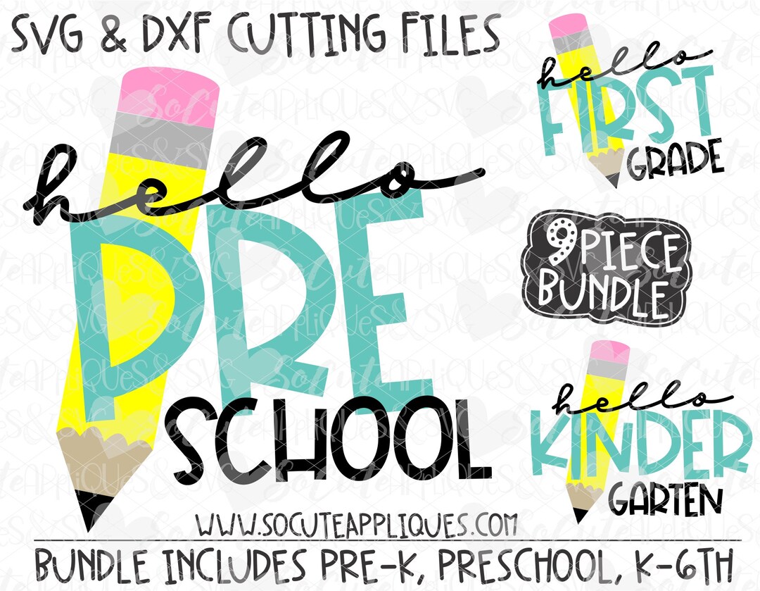 Back to School, SVG Bundle, Preschool, Pre K-6th Grade, Hello School ...