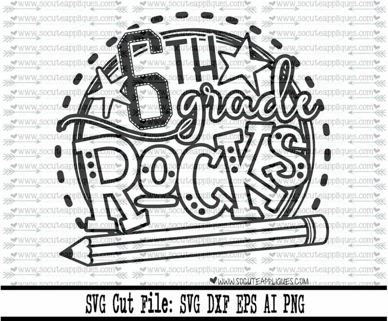 Back to School SVG 6th Grade Rocks Svg Teacher Svg Pencil - Etsy