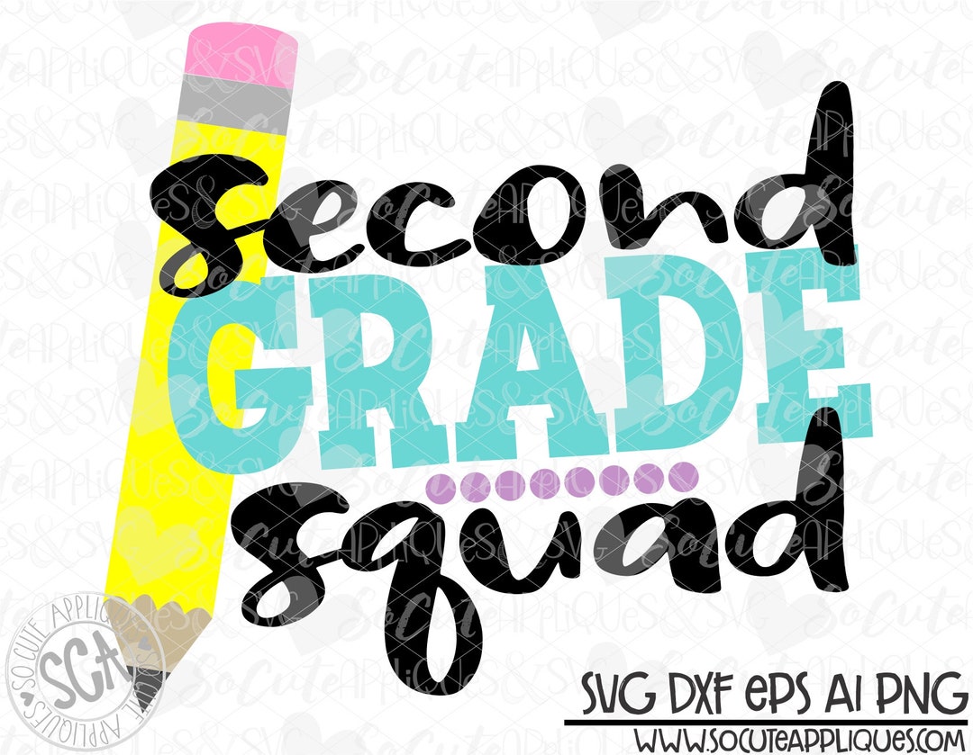Back to School SVG, 2nd Grade Squad SVG, 2nd Grade Svg, Second Grade ...