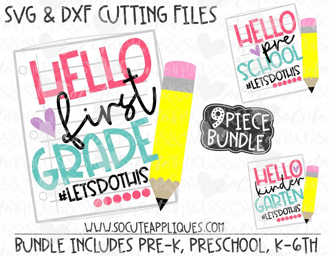 Back to School, SVG Bundle, Preschool, Pre K-6th Grade, Squad, Hello ...
