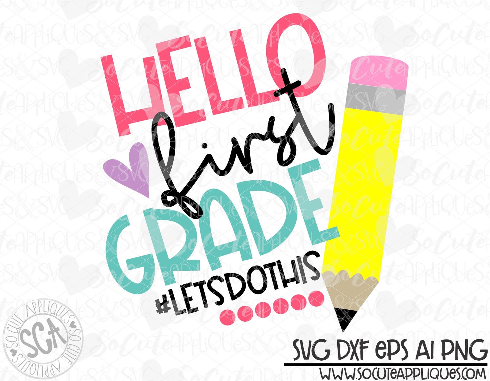 Back to School Hello 1st Grade Pencil Svg School Svg First - Etsy