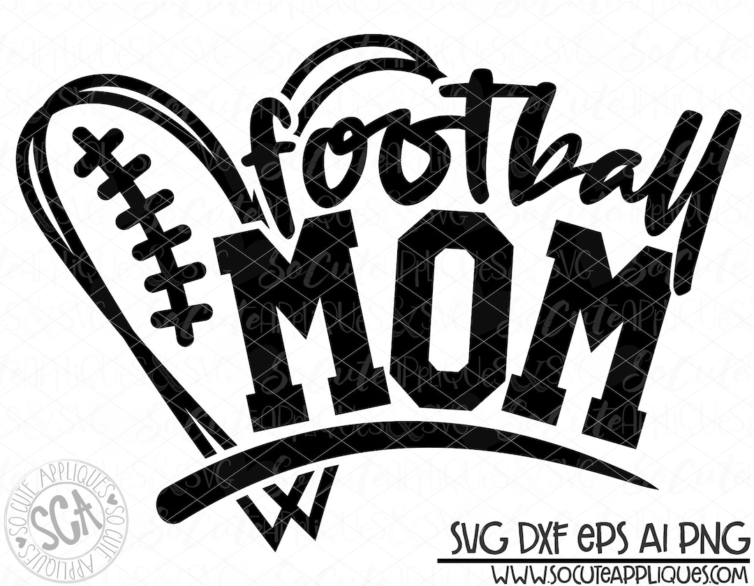 Football Mom Football Mom Svg Football Svg Svg Design - Etsy